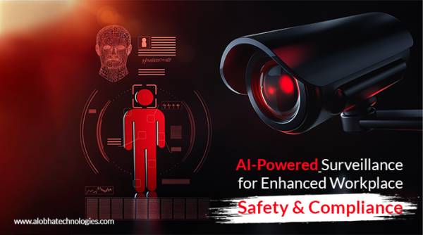 AI-Powered Surveillance: Boost Workplace Safety & Compliance